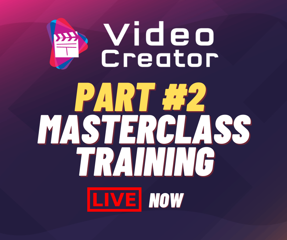 VideoCreator Customer Masterclass